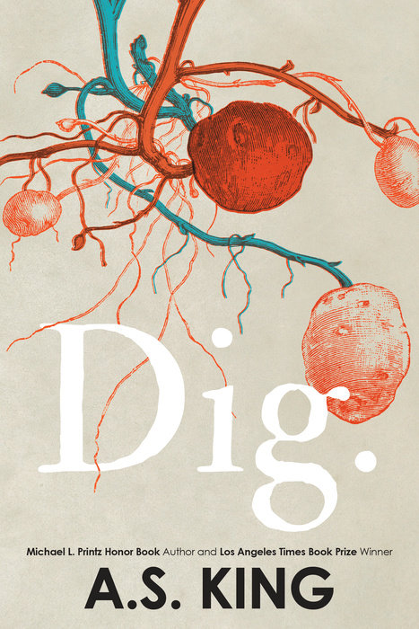 New Release: Dig. by Faculty A.S. King - Wild Things